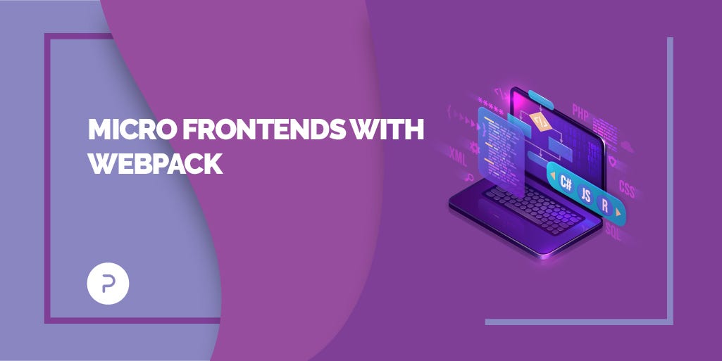 A Beginner’s Guide to Micro Frontends with Webpack Module Federation | by Isaac Lem | PALOIT ...