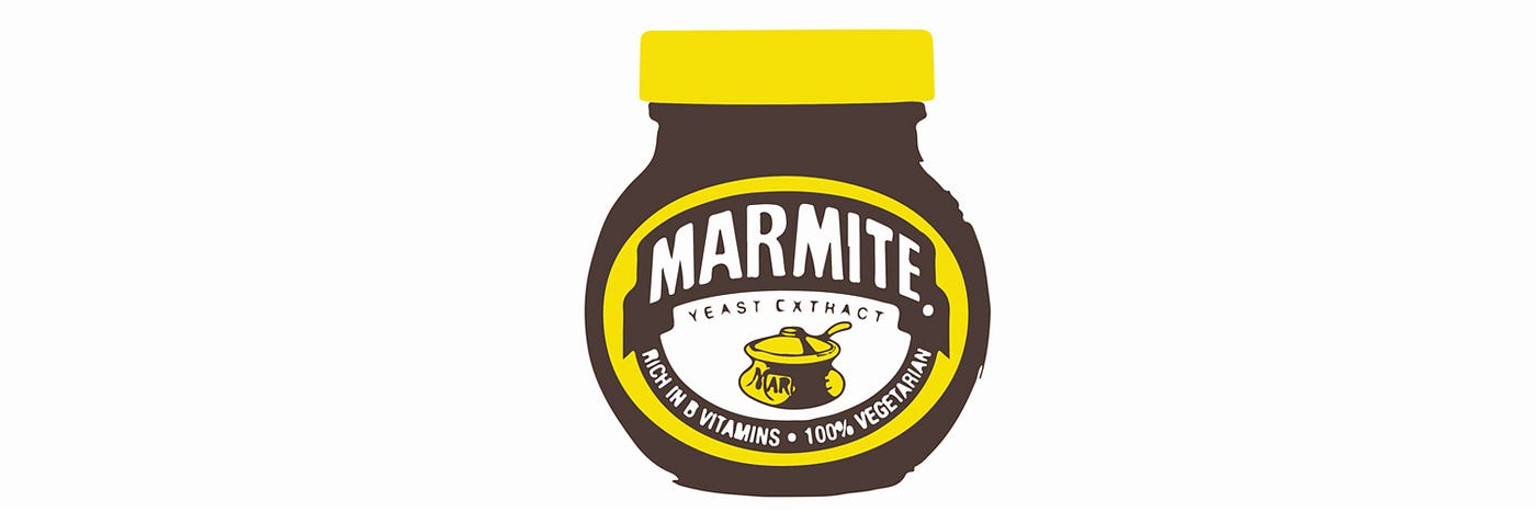 Marmite: Love it or Hate it. Marmite’s brilliant marketing taps into ...