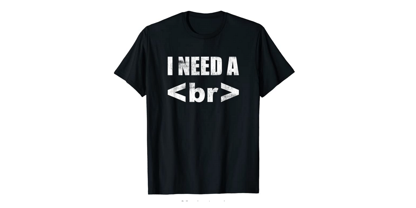 15 Funny T-shirts for Programmers and Developers | by Lindsey Tam | Medium