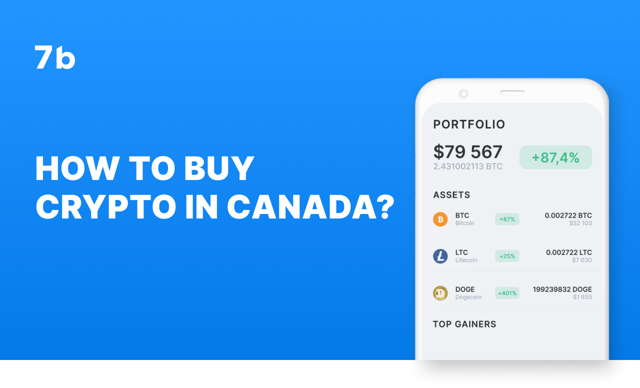 How to buy cryptocurrency in Canada? | by 7b Broker | Coinmonks | Sep, 2022 | Medium