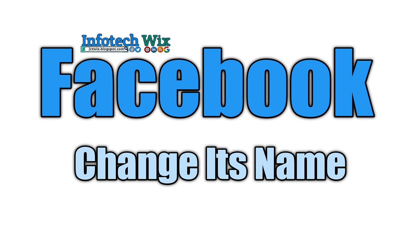 Facebook with a New Name as of Next Week | Facebook Focus on the ...