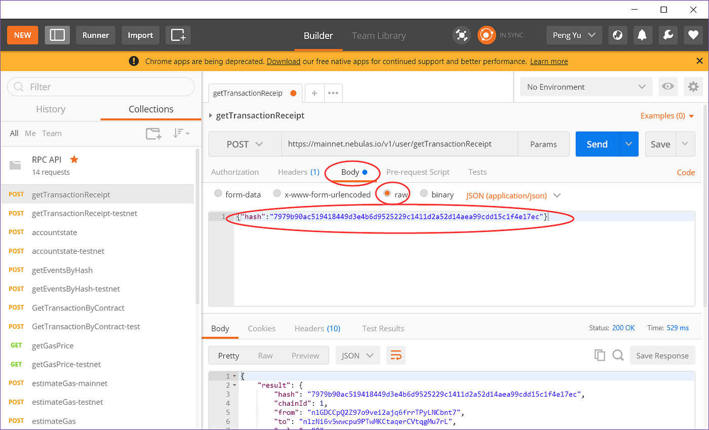 Access Nebulas RPC API with Postman | by yupnano | Medium