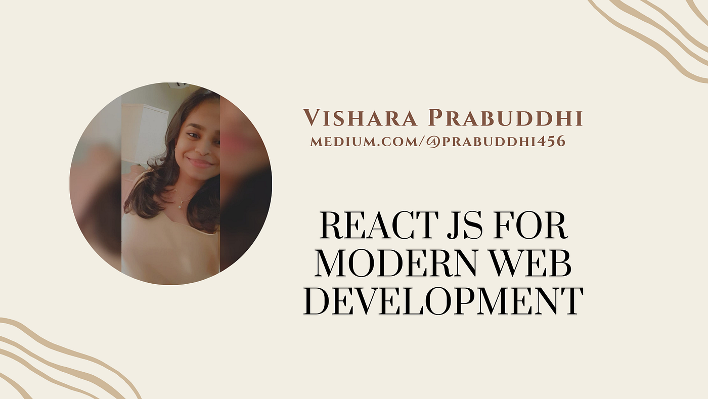 React JS for modern web development | by Vishara Prabuddhi | May, 2022 ...