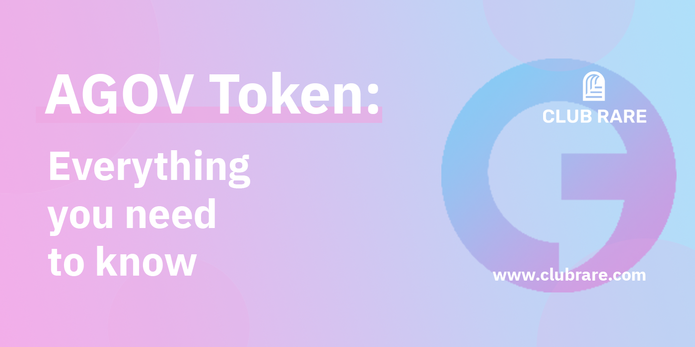 AGOV Token: Everything You Need To Know | by CLUBRARE | ClubRare ...