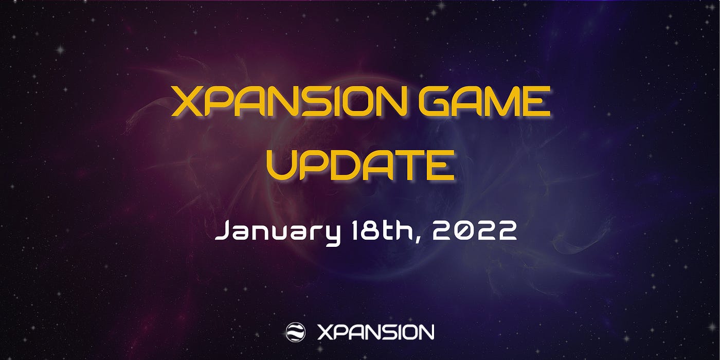 Xpansion Game Weekly Update. Hi Explorers, | by xpansion game | Jan ...