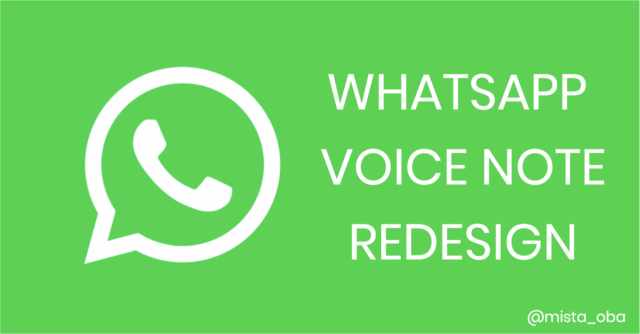Could WhatsApp’s Voice Note Experience Be Better? | by ‘Hafeez Babs ...
