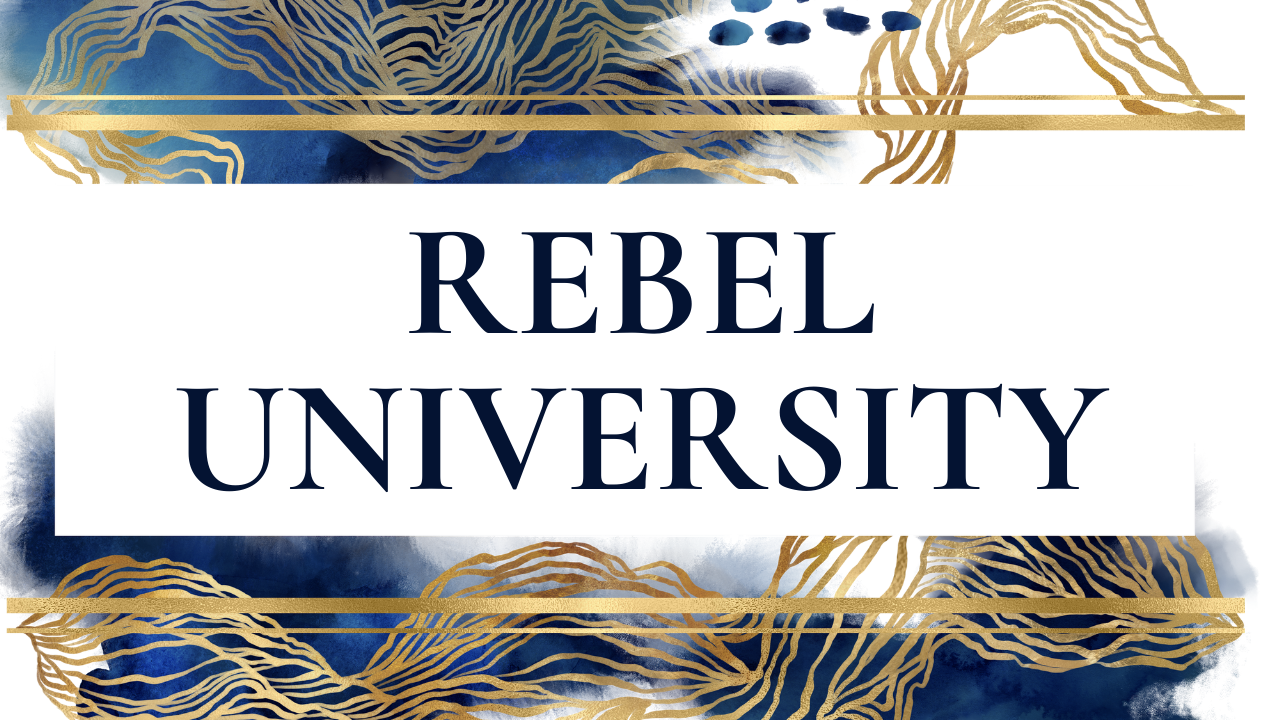 What’s the point of Rebel University? | by Isabella Armour | Rebel ...
