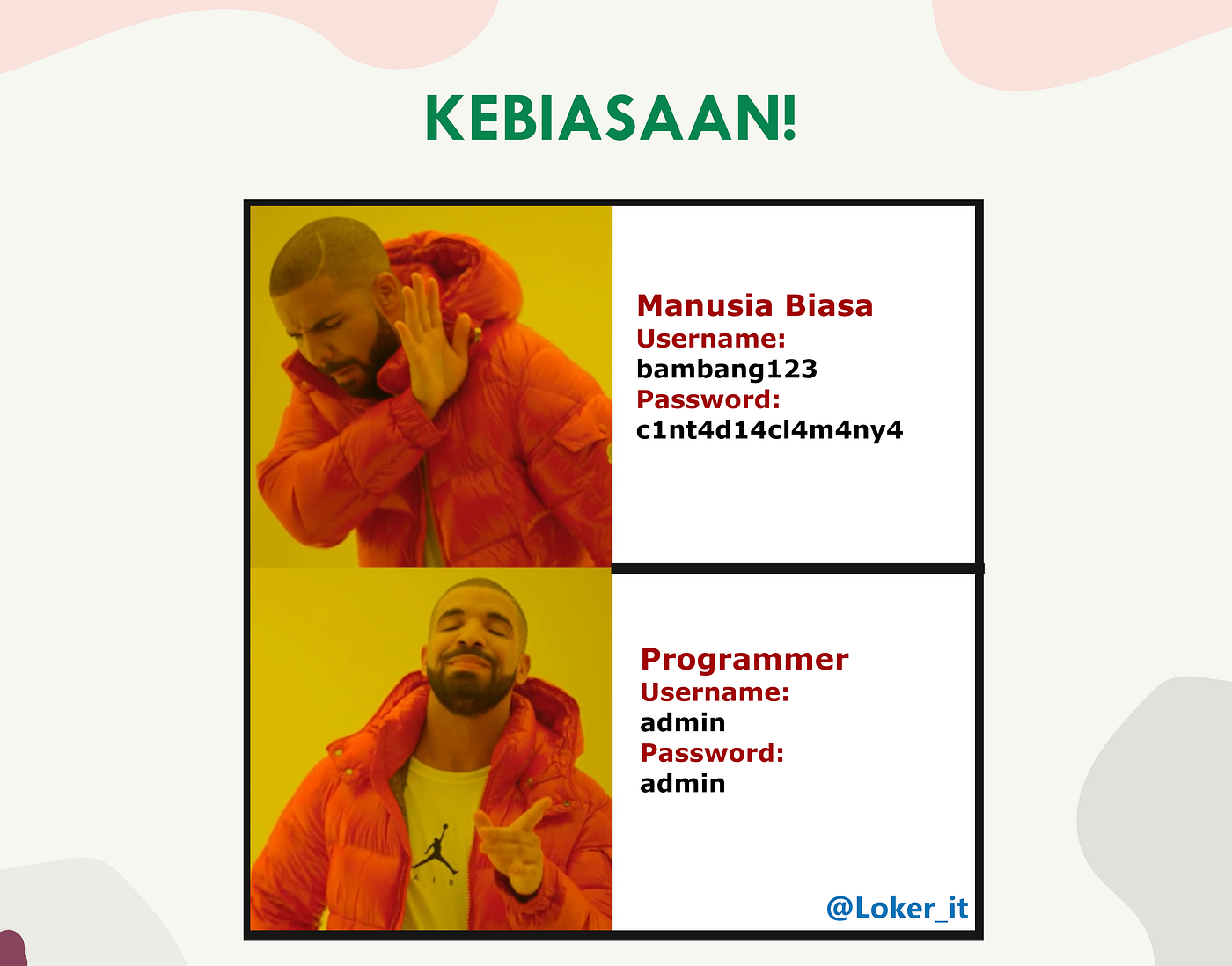 Kumpulan Meme Tentang Anak IT dan Programmer Part 2 | by Muhammad ...