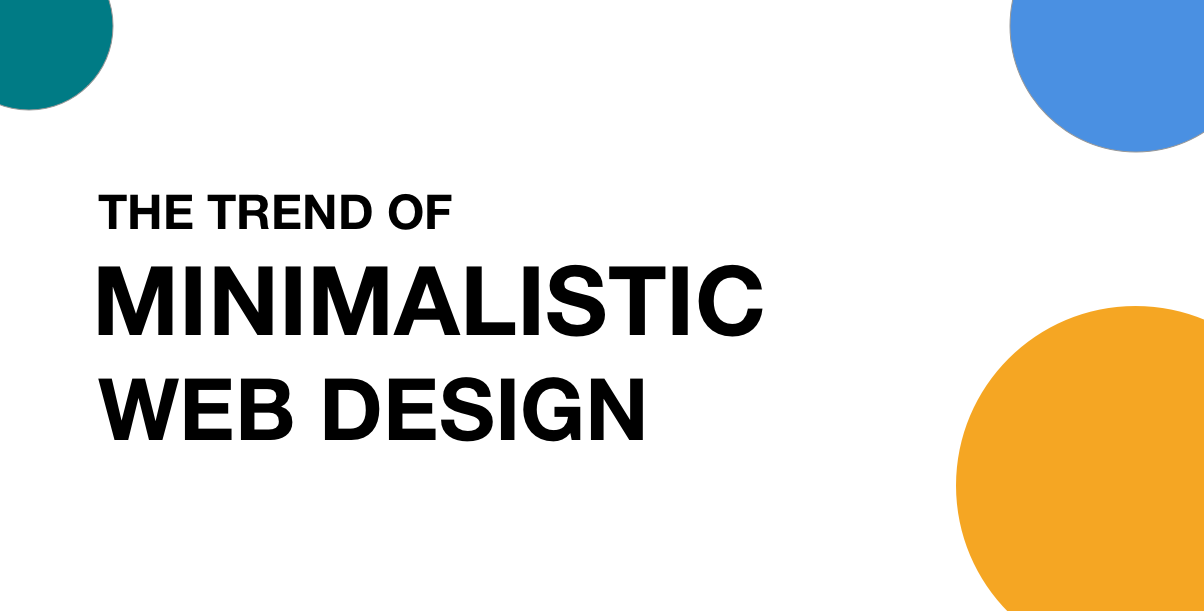 The Trend of Minimalistic Web Design | by Subhankar Paul | Medium