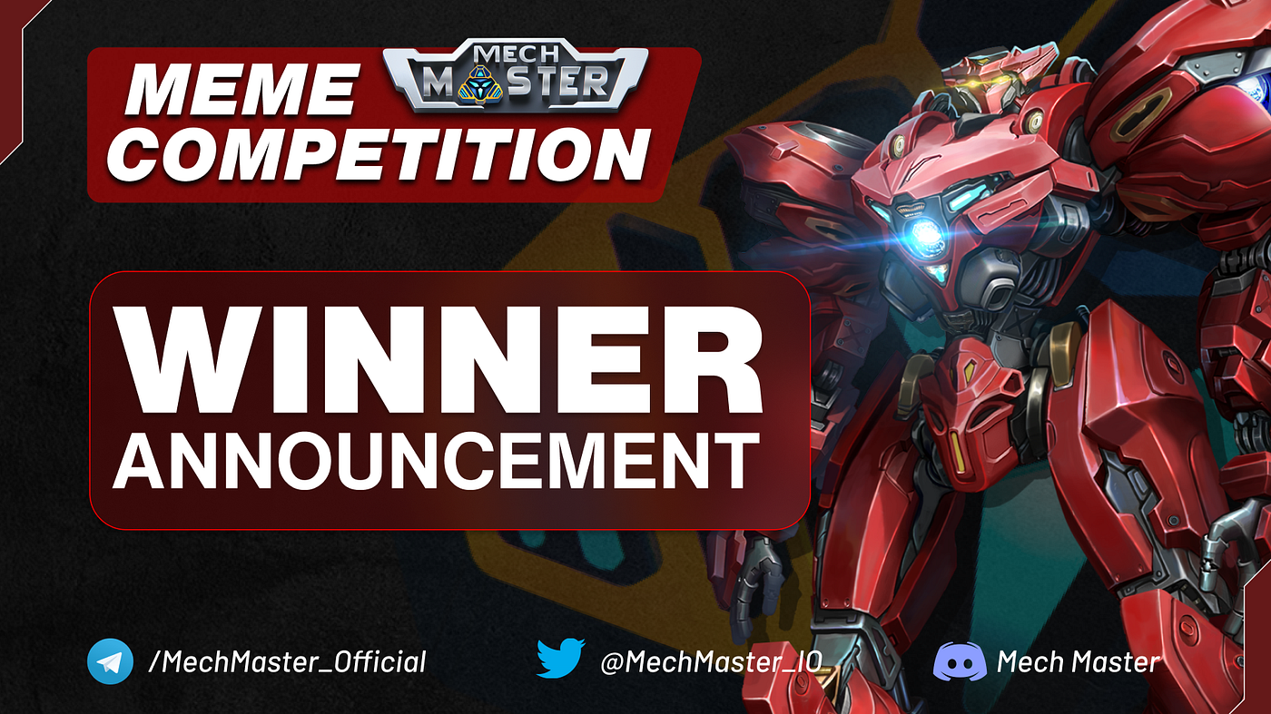Announcing Mech Master Meme Competition Winners | by Mech Master | Mech ...