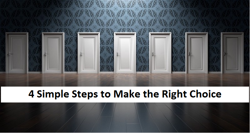 4 Simple Steps to Make the Right Choice | by Sean Jones | Product ...