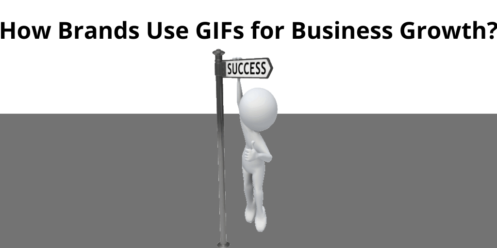 How Brands Use GIFs for Business Growth? | by Amit kumar | Medium
