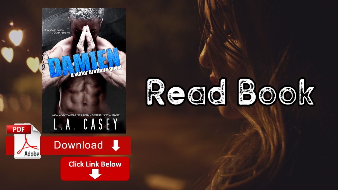 Book: Damien (Slater Brothers, #5) by L.A. Casey | by Clyde Barker | Medium