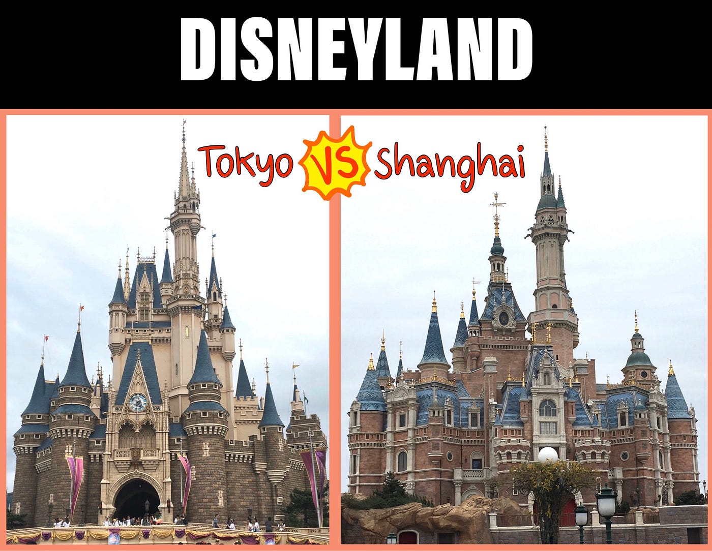 Tokyo Disneyland vs. Shanghai Disneyland | by piggy_cathy | Medium