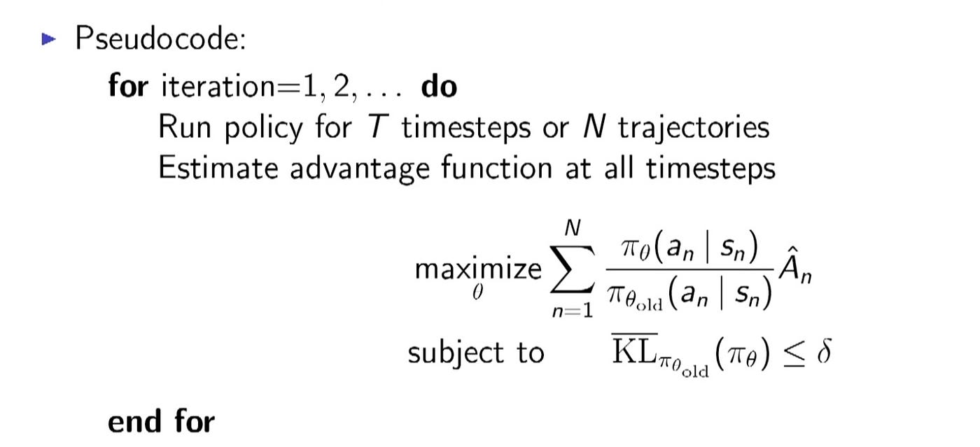Trust Region Policy Optimization (TRPO) and Proximal Policy ...