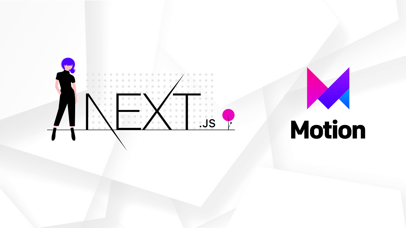 Animation With Framer Motion In Nextjs Medium