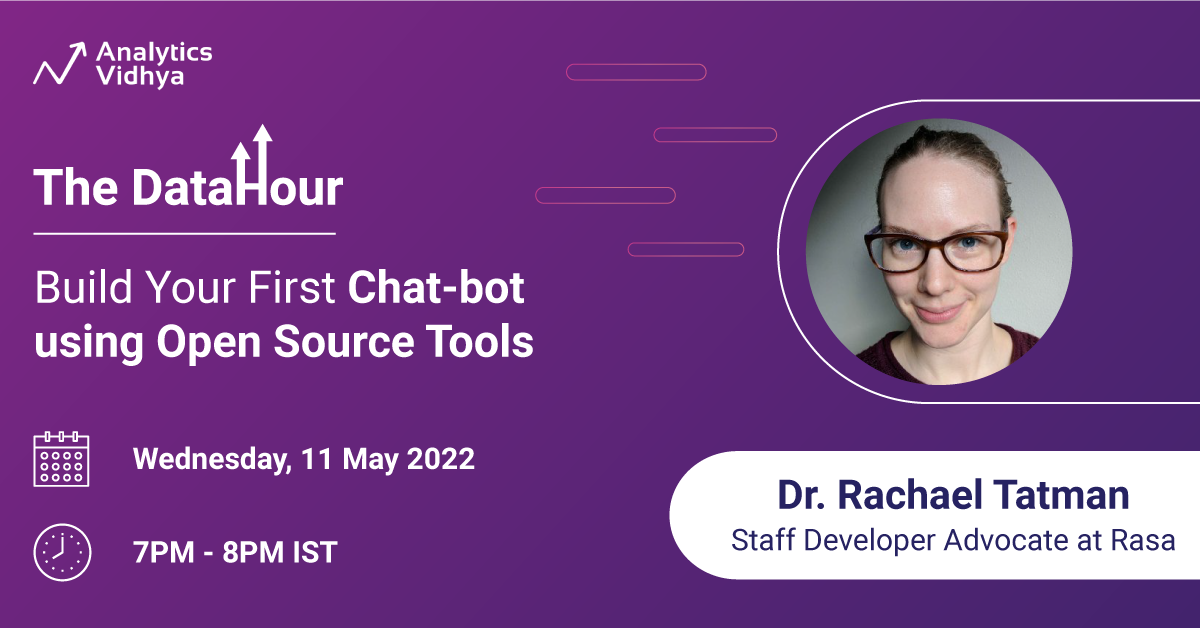 The DataHour: Build Your First Chatbot Using Open Source Tools | by Team AV | Analytics Vidhya ...