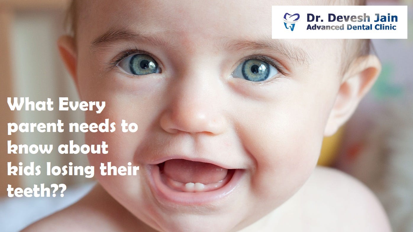 What Every parent needs to know about kids losing their teeth?? | by Dr ...