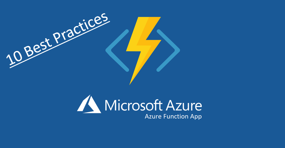 10 Best Practices For Build Your Azure Function With