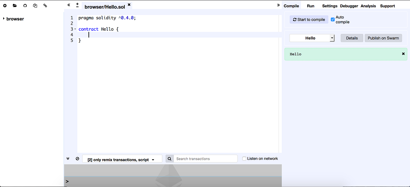 Write Your First Smart Contract. The First of Three in A Tutorial ...