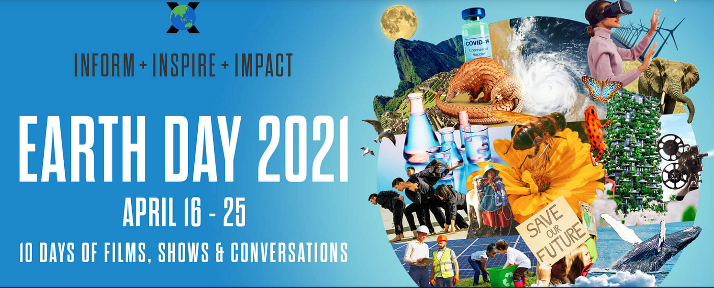 Earth Week Events 2021. There are SO many incredible events… | by The ...