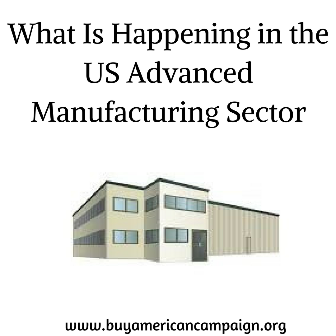 What Is Happening in the US Advanced Manufacturing Sector? | by Buy ...