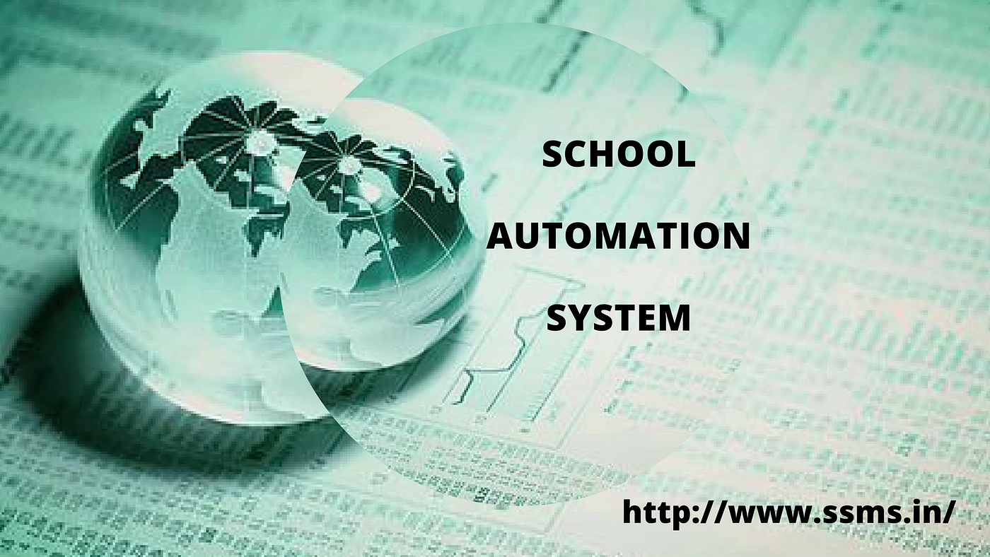 School Automation System | eSSMS. School Automation System can be defined… | by Sonet ...