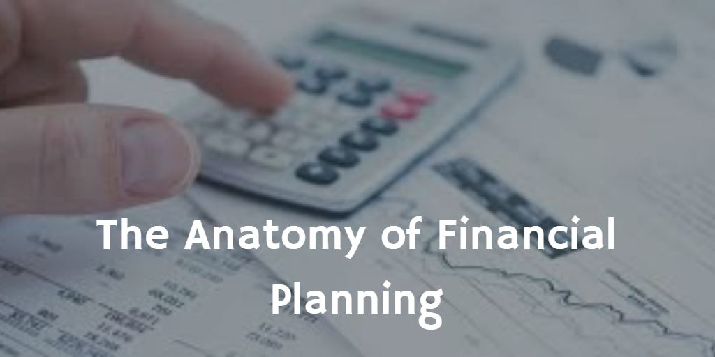 The Anatomy of Financial Planning | by PersonalFN | Medium