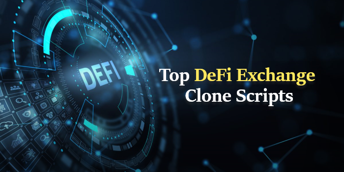 Top trending DeFi Exchange Clone Scripts | Coinmonks