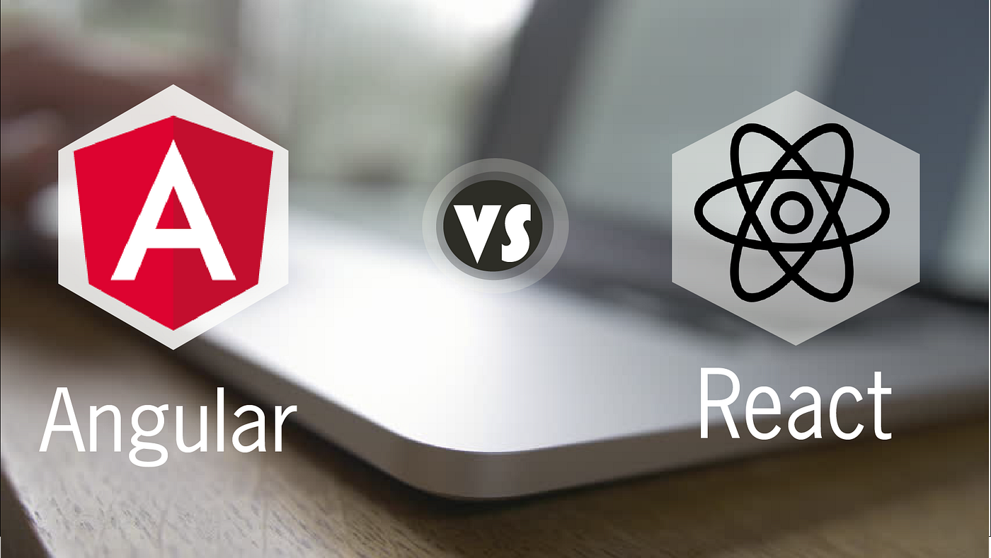 Angular v/s React — Which one is a better choice for App Development ...