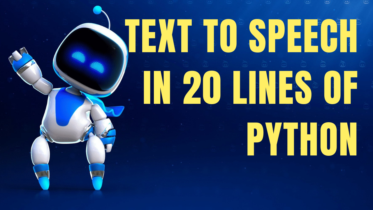Convert any text to audio in 20 lines of python code. | by Kristian ...