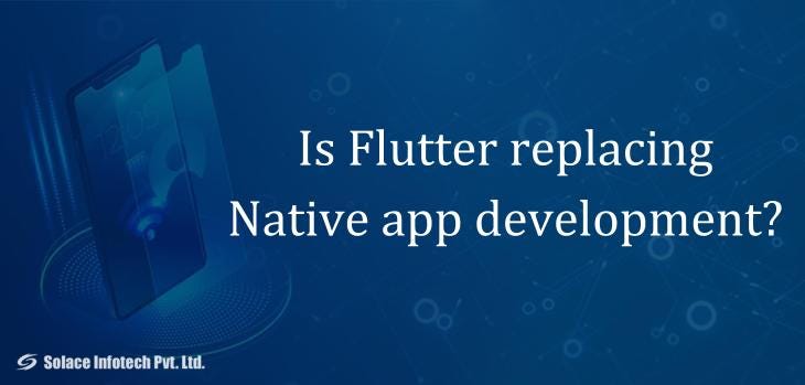 Is Flutter replacing native app development? | by Singh Mohit | Medium
