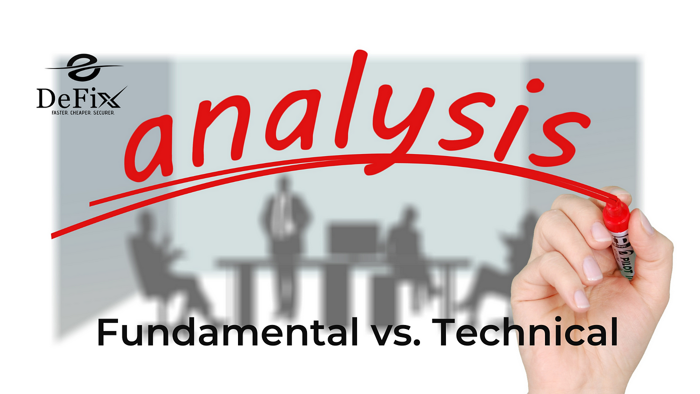 Fundamental Analysis vs Technical Analysis: Understanding the Basics ... Fundamental Analysis vs Technical Analysis: Understanding the Basics ...