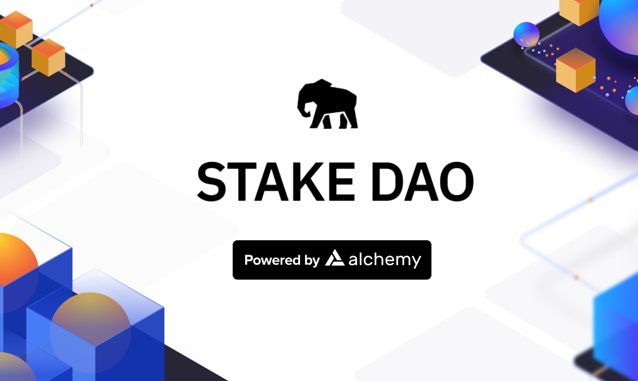 Stake DAO and Alchemy: Merging the Complex World of DeFi Into One User ...