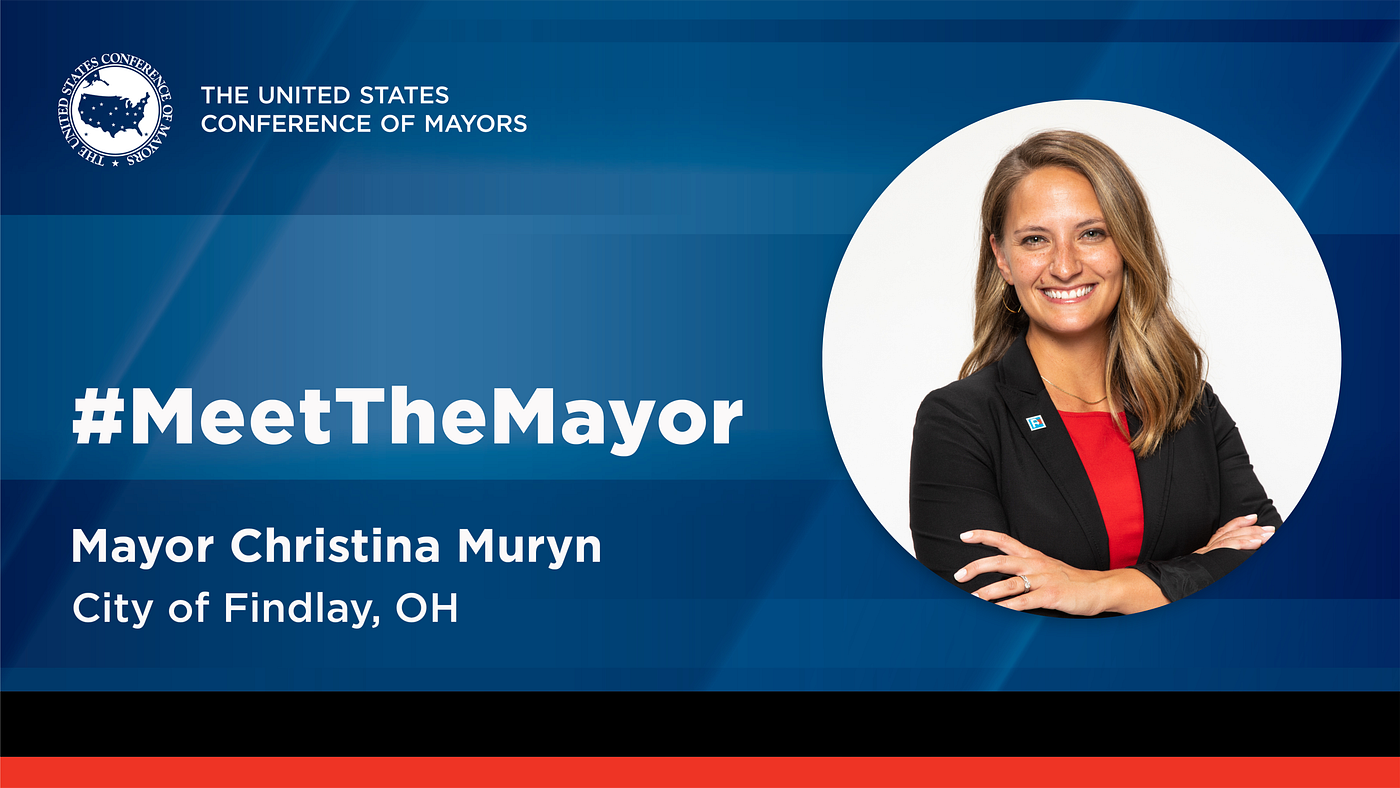 Meet the Mayor: Christina Muryn. The U.S. Conference of Mayors… | by ...