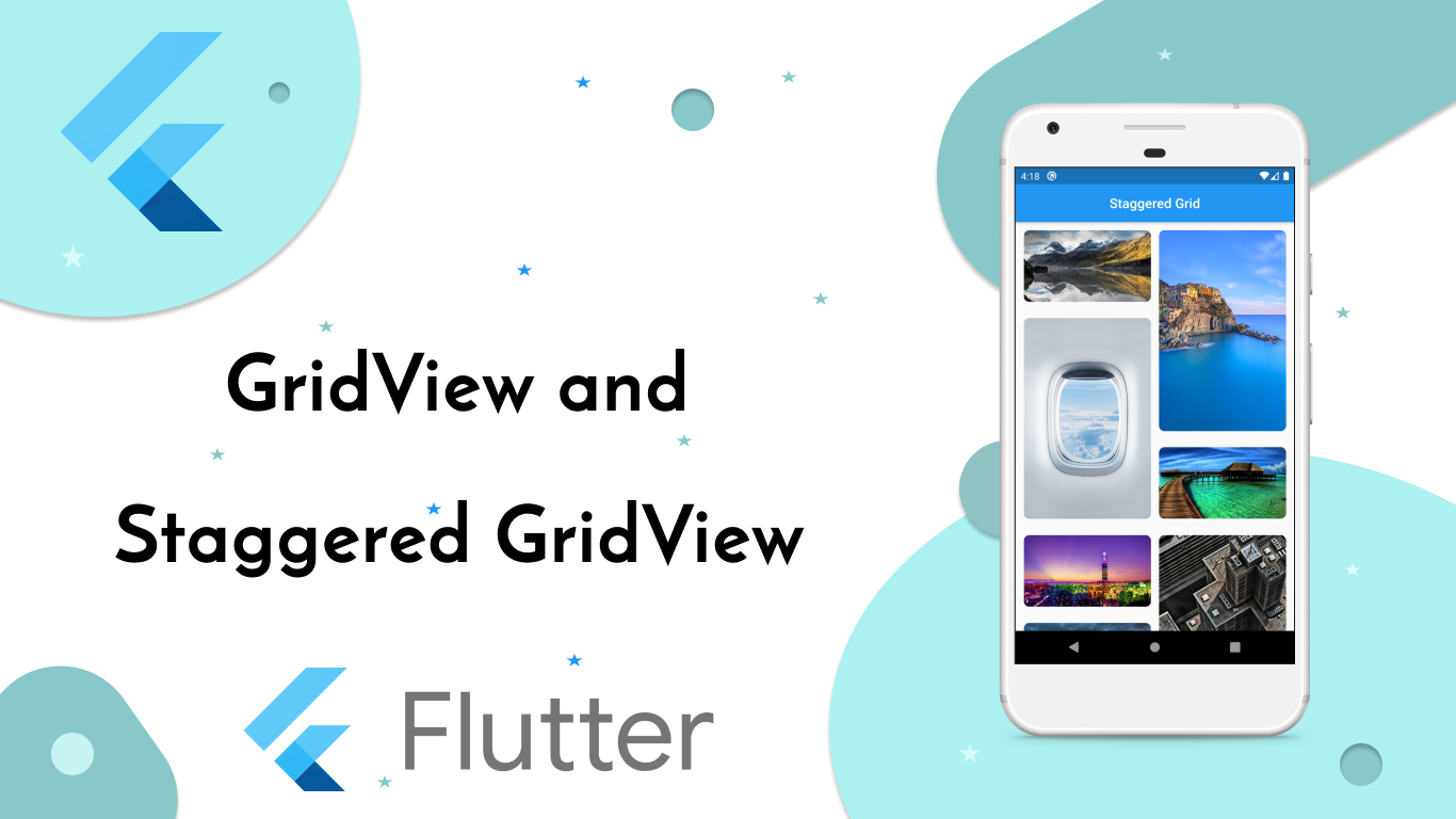 GridView and Staggered GridView in Flutter | by Harshvardhan Shinde | Level Up Coding