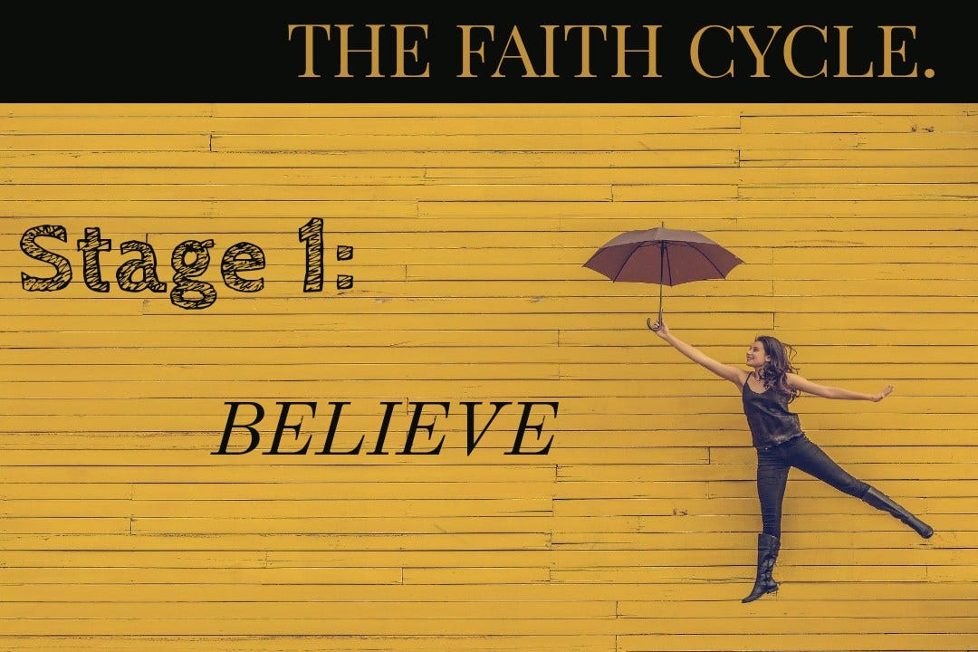 THE FAITH CYCLE. #3. BELIEVE. | by Joanita Amegashie | Medium
