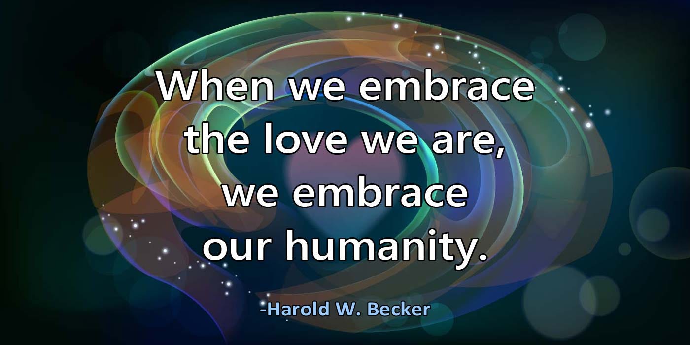 Embracing Our Humanity. We laugh, we cry, we breathe, we sleep… | by ...