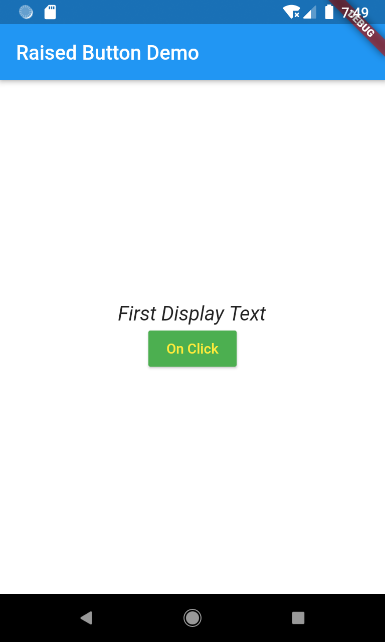 Flutter : Raised Button Widget. Raised Button comes under UI Component ...