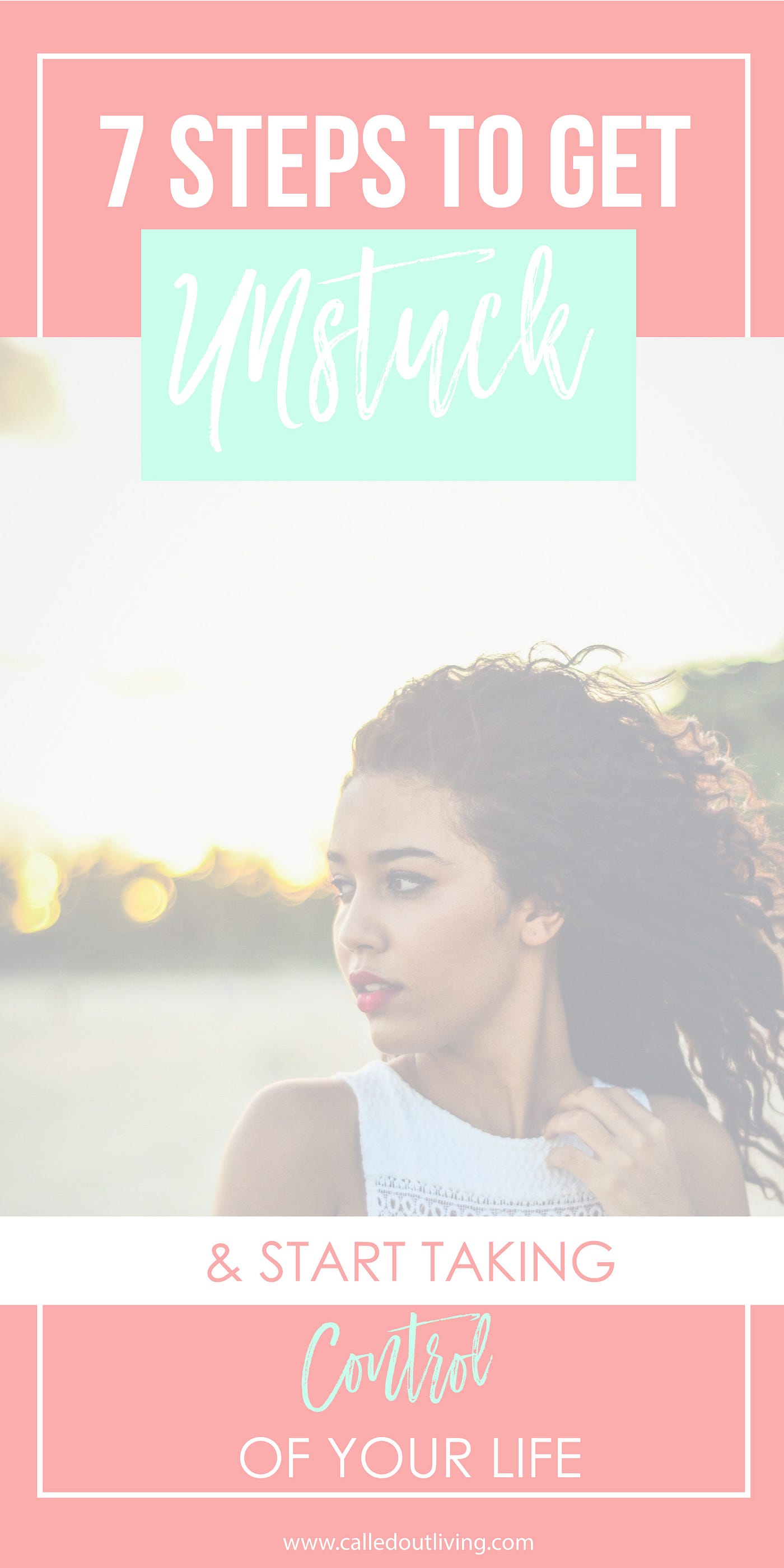 7 Steps to get unstuck & take control of your life | by Called Out ...