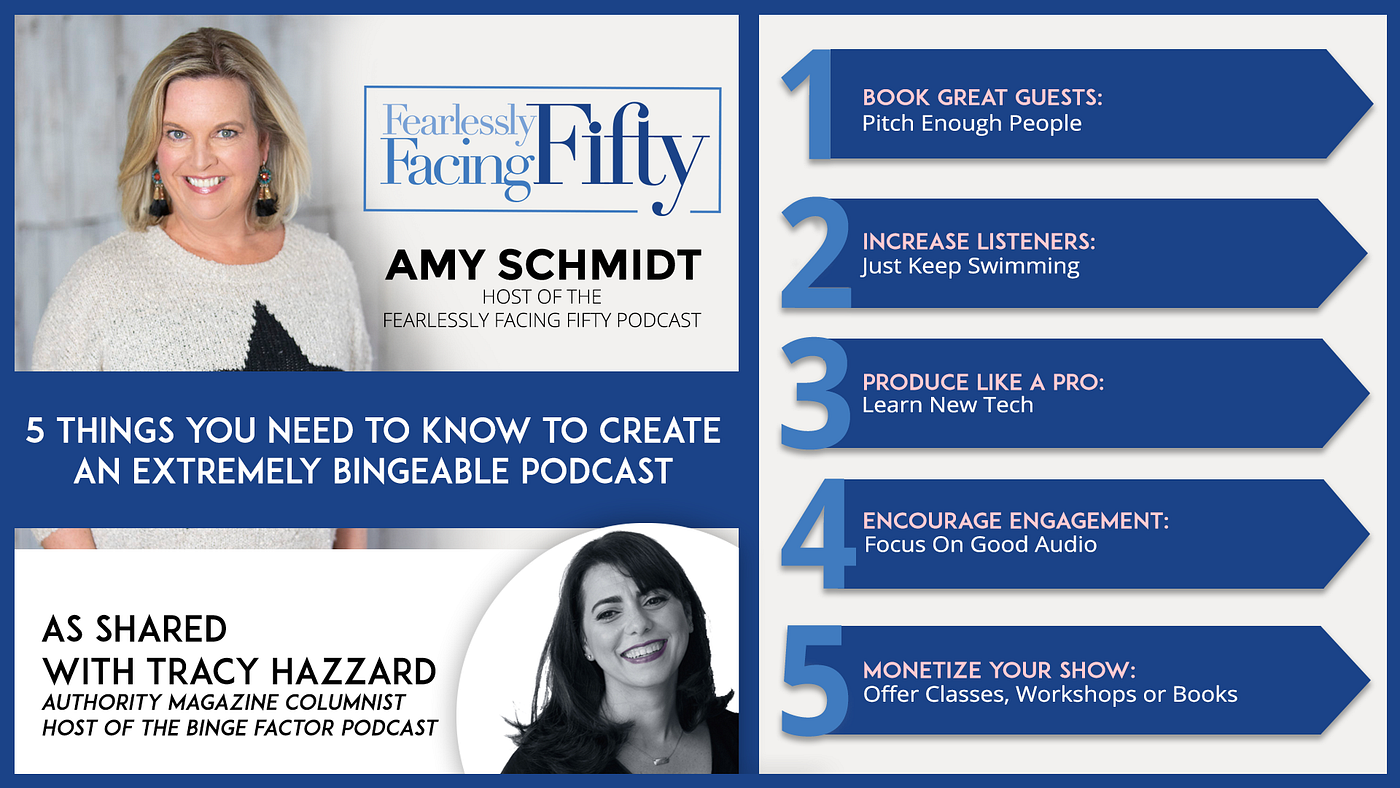 Challenge Your Listeners to Create a Bingeable Podcast with Amy Schmidt ...