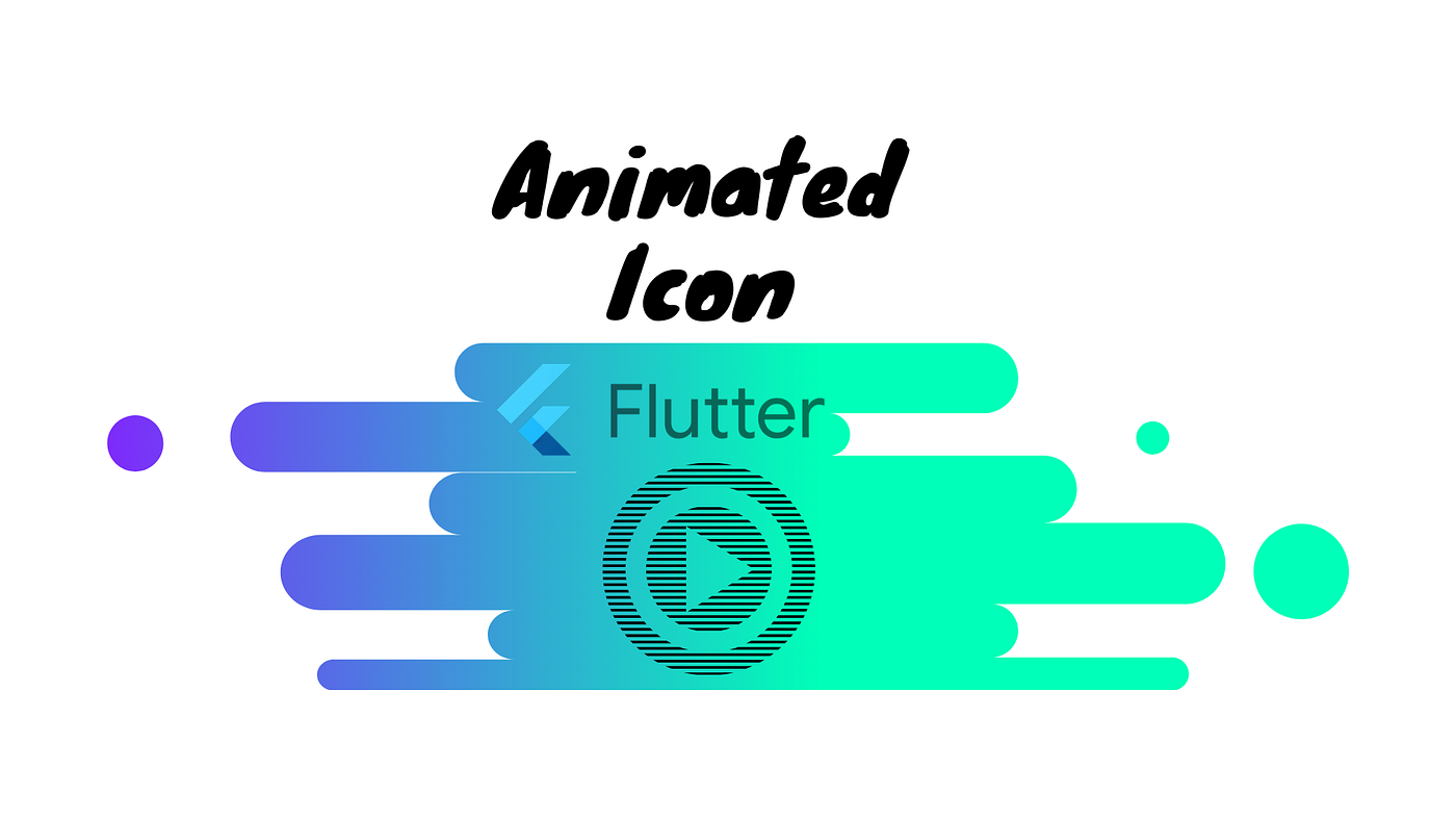 How To Animate Icons In Flutter. Step by Step guide on using Flutter’s… | by Pinkesh Darji | Medium