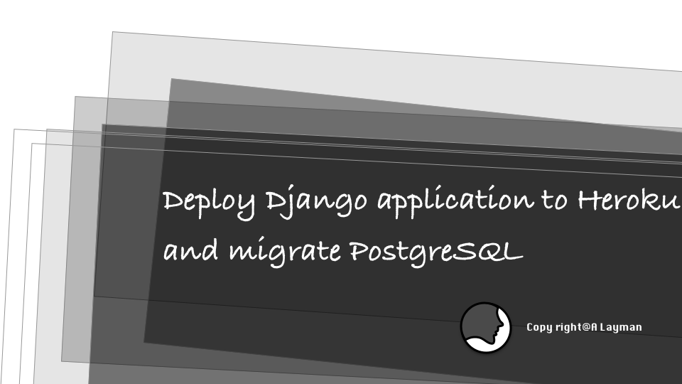 Build Single page application with React and Django Part 1 - Deploy Django application to Heroku ...