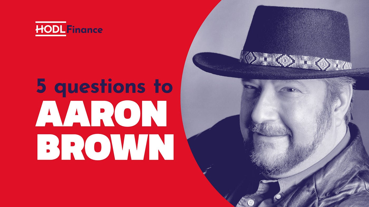Aaron Brown: the boom pushed crypto forward 3 to 5 years | by Hazel ...