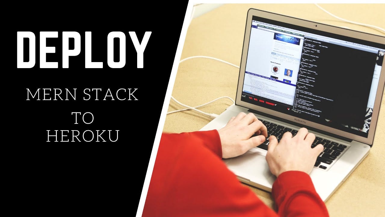 Your guide to deploying MERN stack app on Heroku. | by Nishit Mehta | Medium