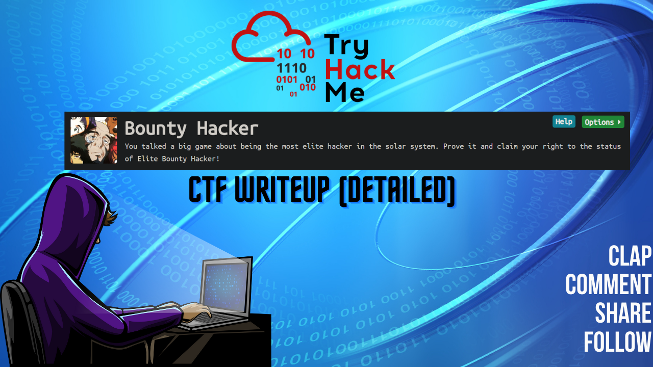 TryHackMe- Bounty Hacker CTF Writeup (Detailed) | by Hassan Sheikh | InfoSec Write-ups