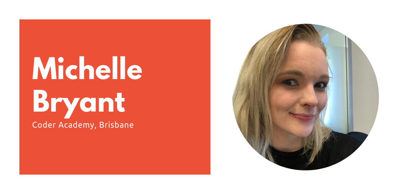 Meet Our Women In Tech: Michelle Bryant | by Coder Academy | Medium