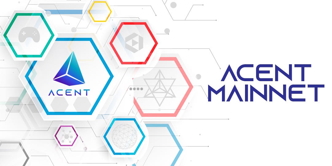 ACENT Mainnet Gets Bigger and Better!! | by Acent | Acent tech | Medium