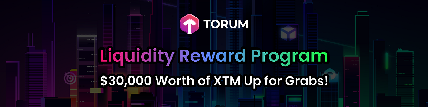 Announcing Torum Liquidity Program | by Torum | torum.official | Medium