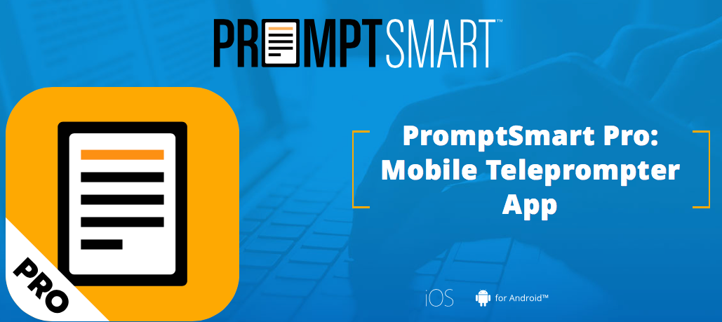 PromptSmart Pro: Teleprompter App Review | by MindMine TV | MindMine ...